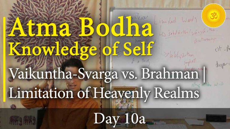 Atma Bodha (Knowledge of Self) - Adi Shankara's Methods to Self-Realization
